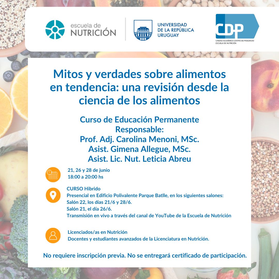CURSO Mitos y verdades sobre alimentos en tendencia: una revisión desde ...